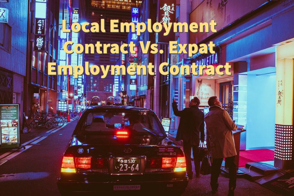 Local Employment Contract Vs. Expat Employment Contract - A Bus On a ...
