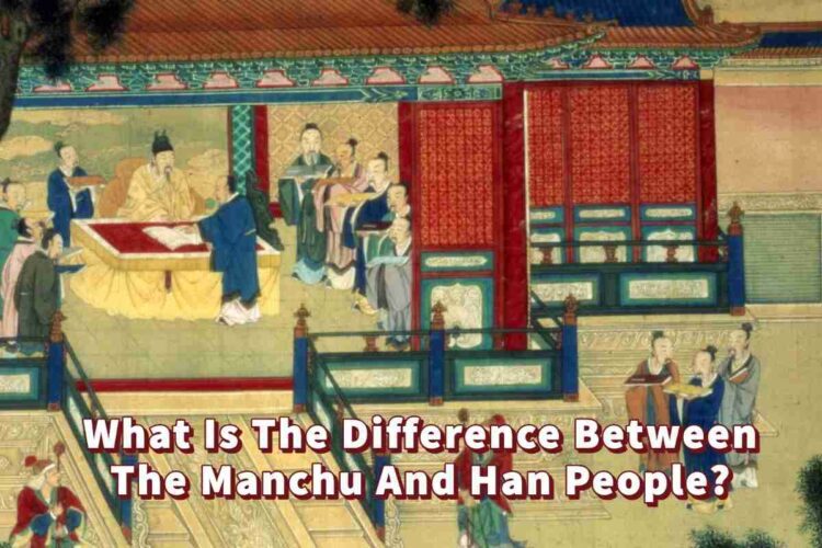 What Is The Difference Between The Manchu And Han People? - A Bus On a ...