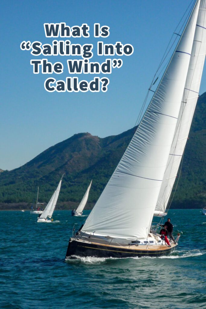 What Is “Sailing Into The Wind” Called? – A Bus On A Dusty Road