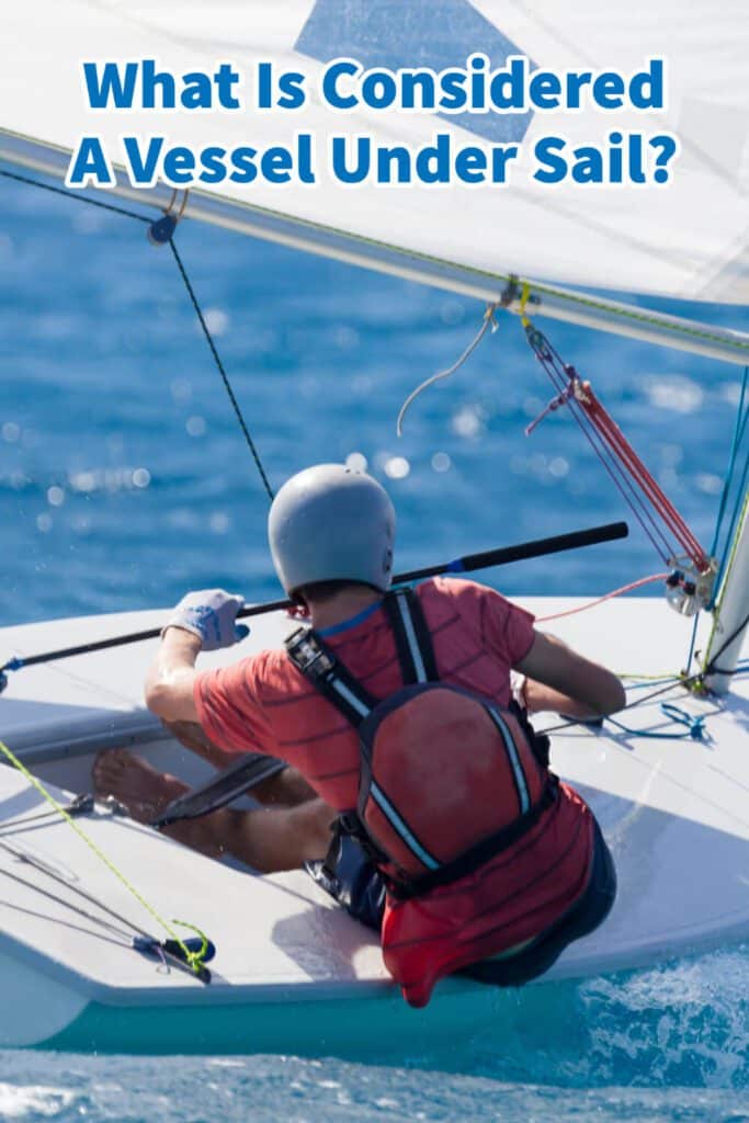 What Is Considered A Vessel Under Sail? – A Bus On A Dusty Road