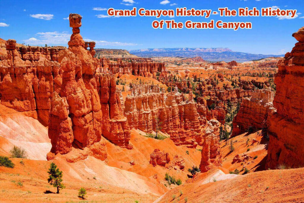 Grand Canyon History - The Rich History Of The Grand Canyon - A Bus On ...