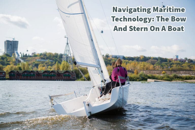 Navigating Maritime Technology: The Bow And Stern On A Boat - A Bus On ...